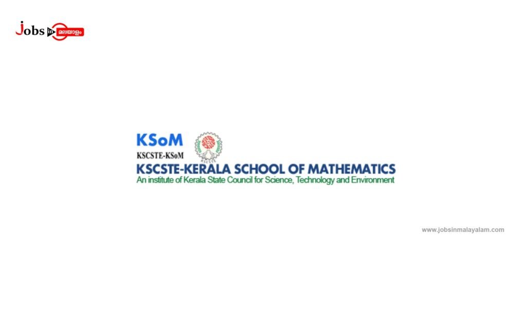 Kerala School of Mathematics (KSoM) Notification 2024